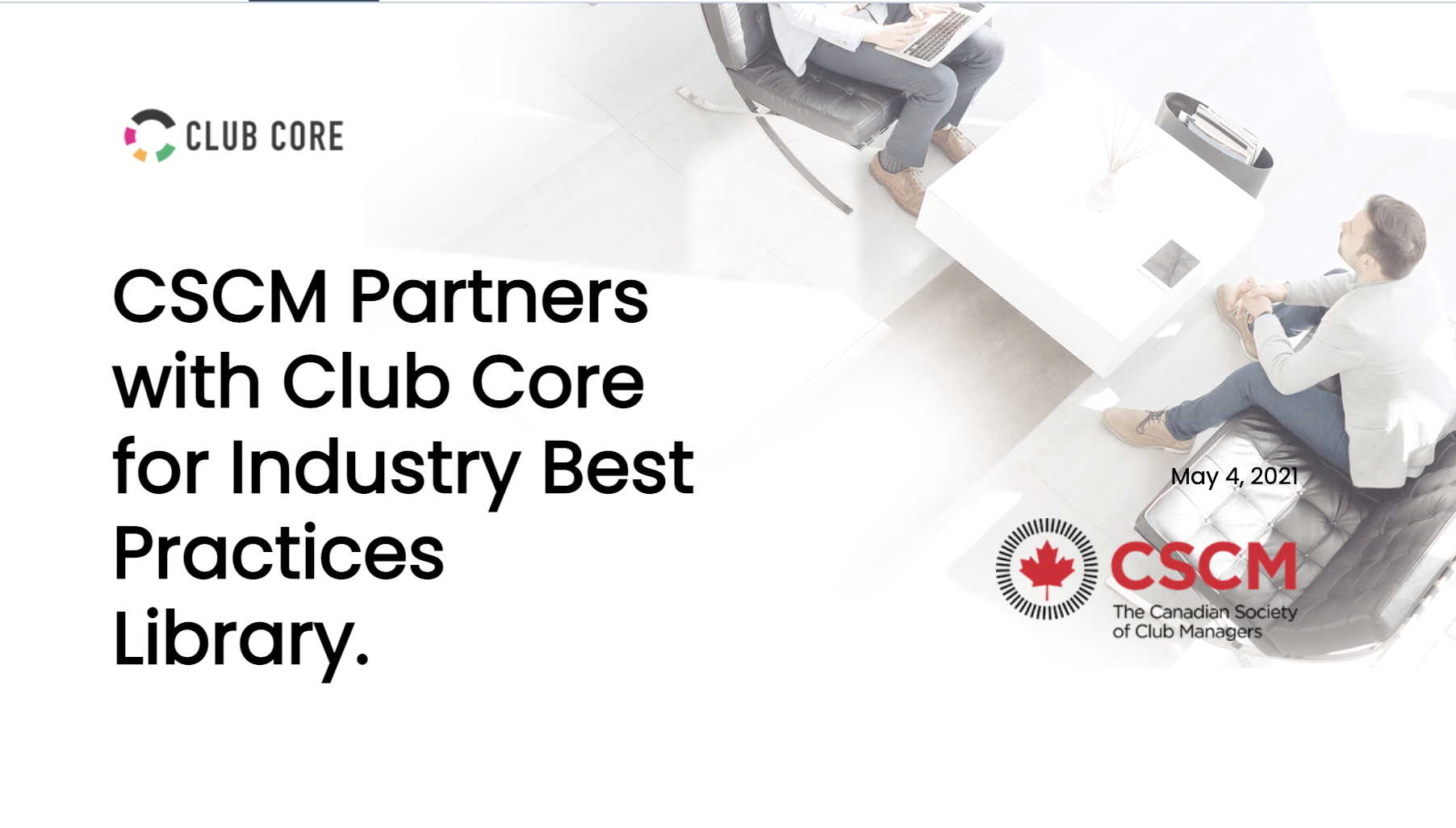 CSCM Partners with Club Core for Industry Best Practices Library.